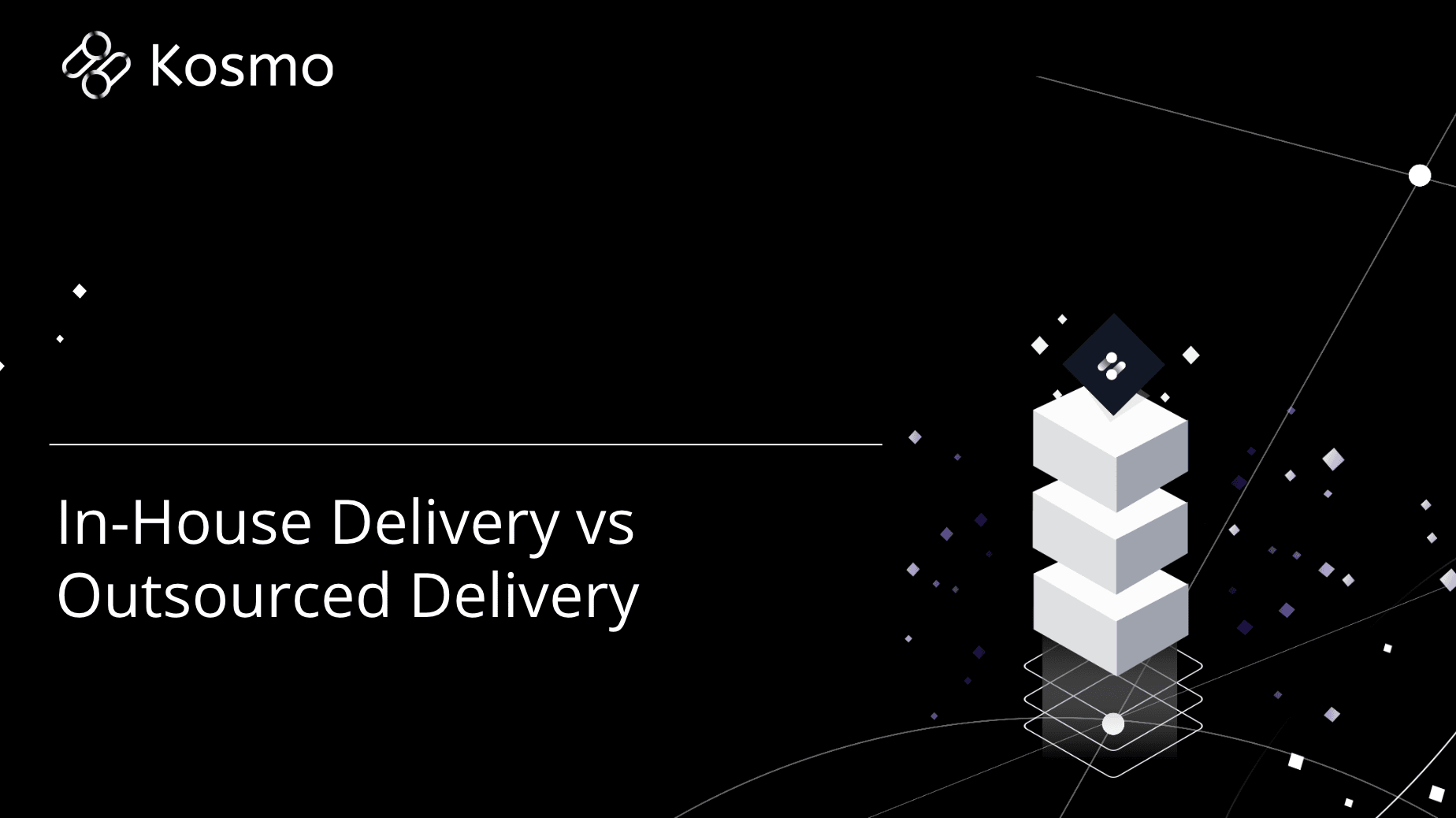 In-House Delivery vs Outsourced Delivery: Which to choose?